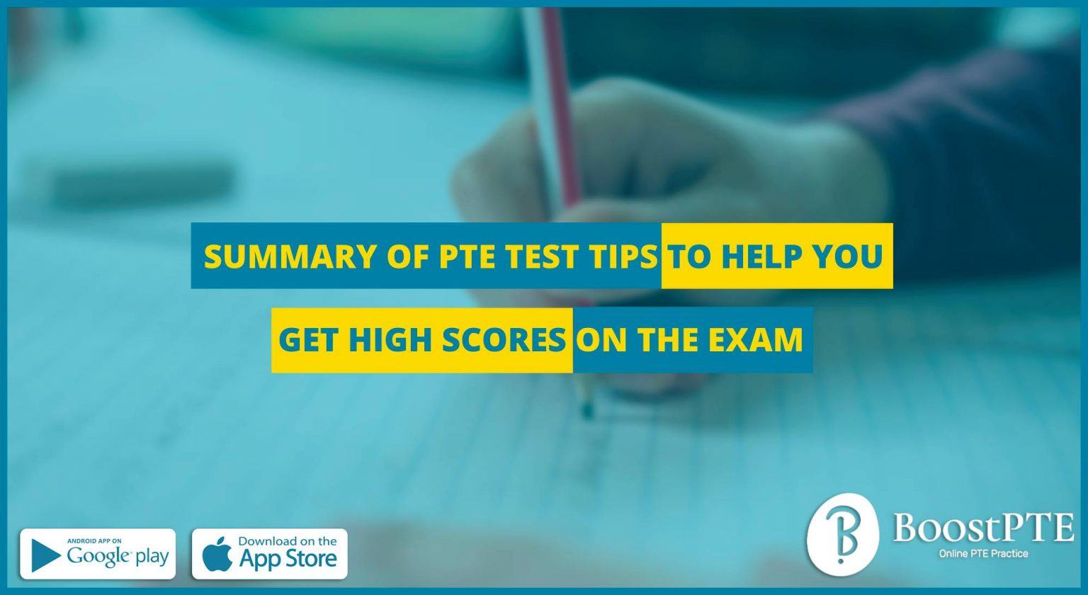 Summary of PTE Test Tips to Help You Get High Scores on the Exam | Free ...
